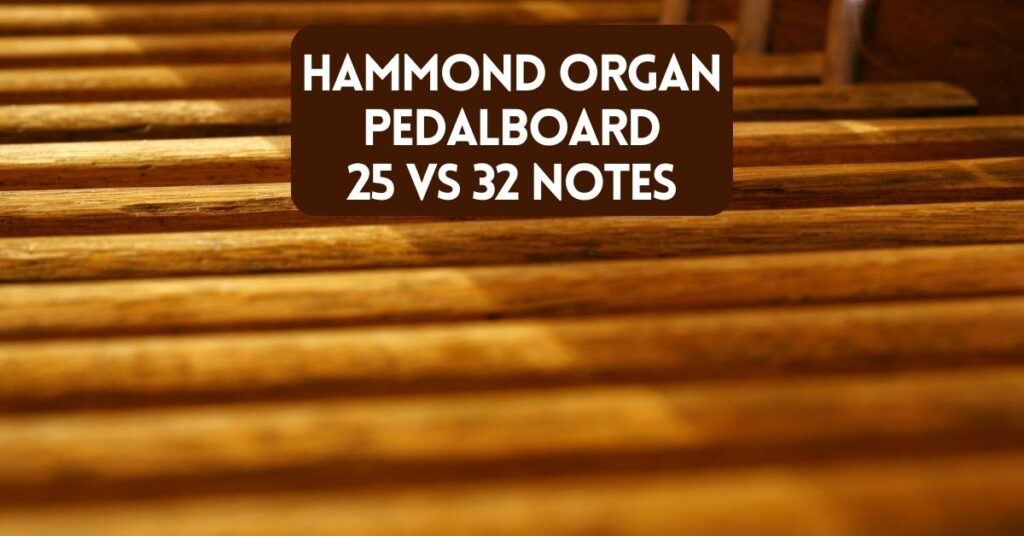 Hammond Organ Pedalboard - Pros and Cons of 25 and 32 Note Versions ...
